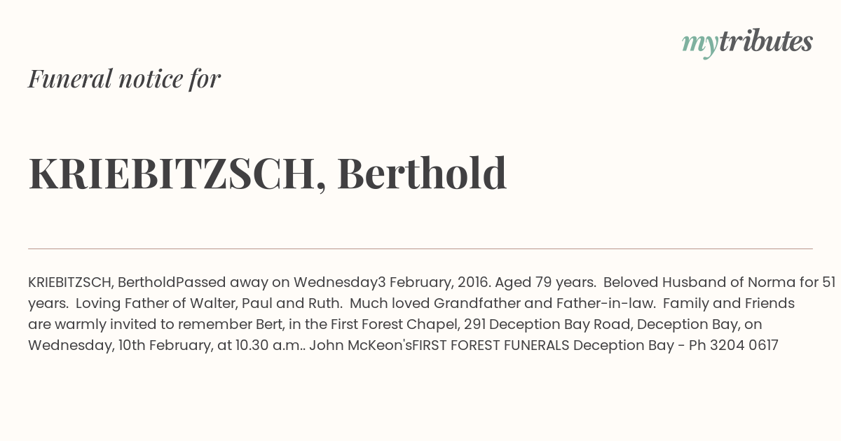 KRIEBITZSCH, Berthold | Funeral Notices | Brisbane | My Tributes