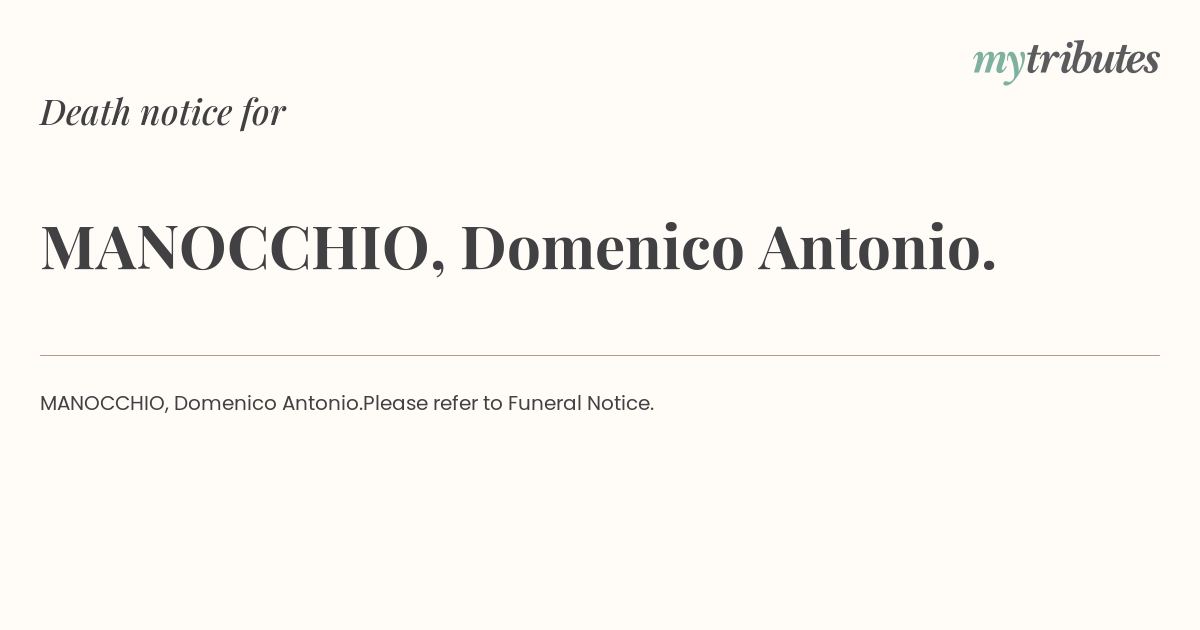 MANOCCHIO, Domenico Antonio. | Death Notices | Darwin | My Tributes