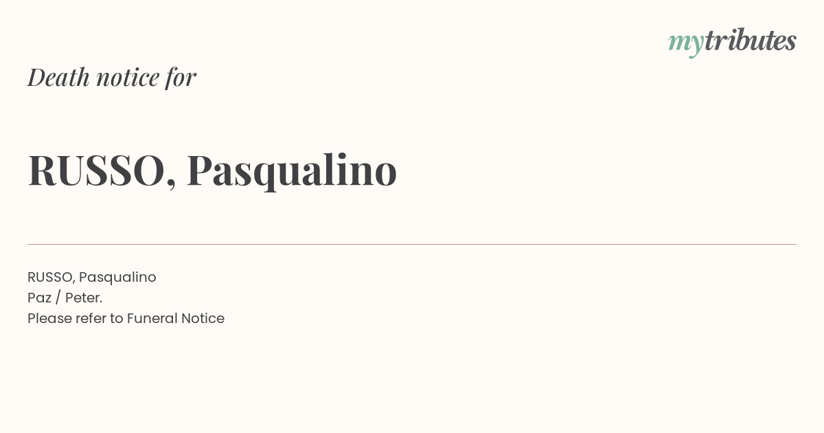 RUSSO, Pasqualino | Death Notices | Darwin | The Mercury