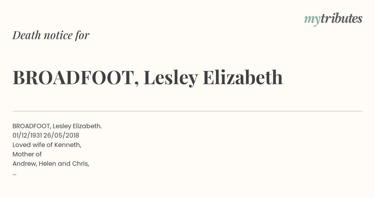 BROADFOOT, Lesley Elizabeth | Death Notices | Darwin | My Tributes