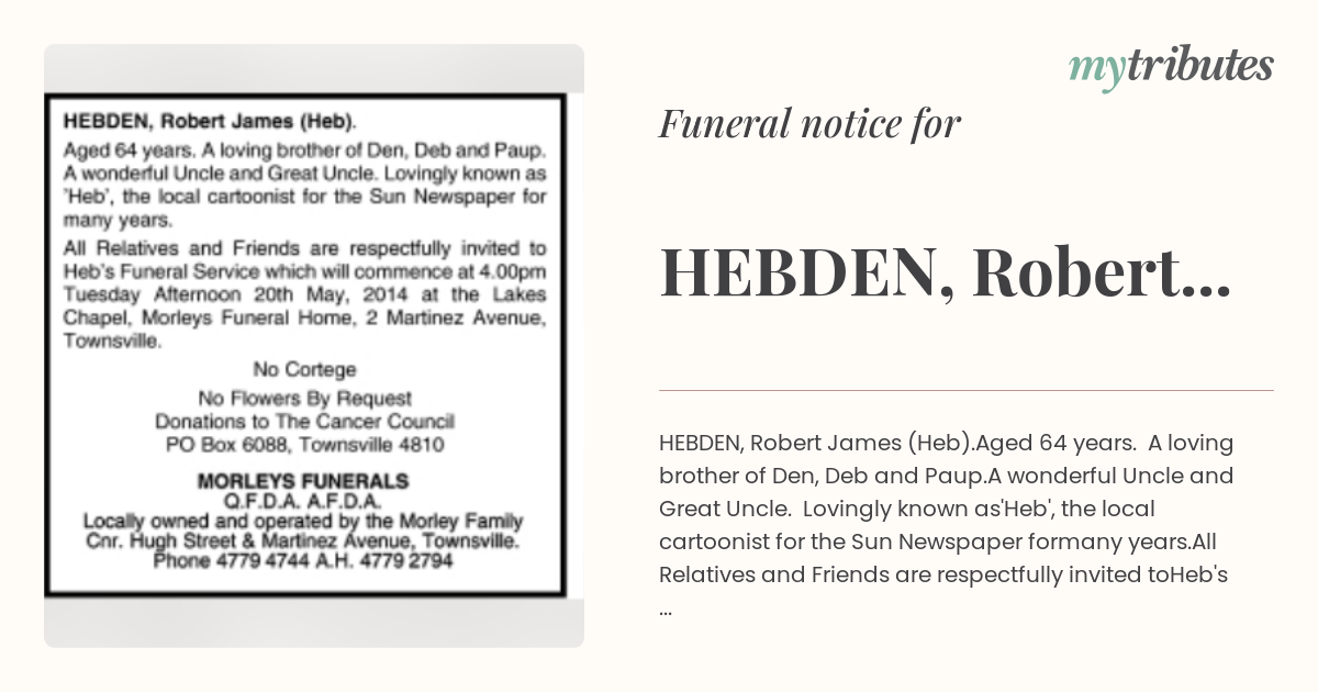 HEBDEN, Robert James | Funeral Notices | Townsville | My Tributes