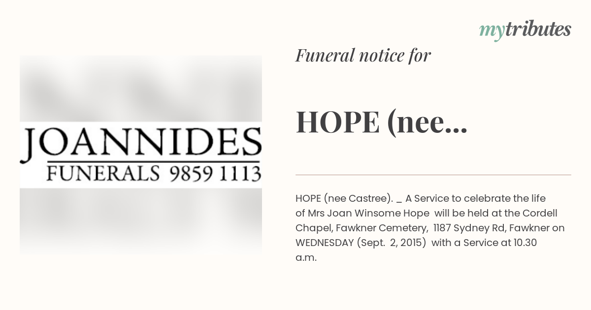 HOPE (nee Castree), Joan Winsome | Funeral Notices | Melbourne | My ...