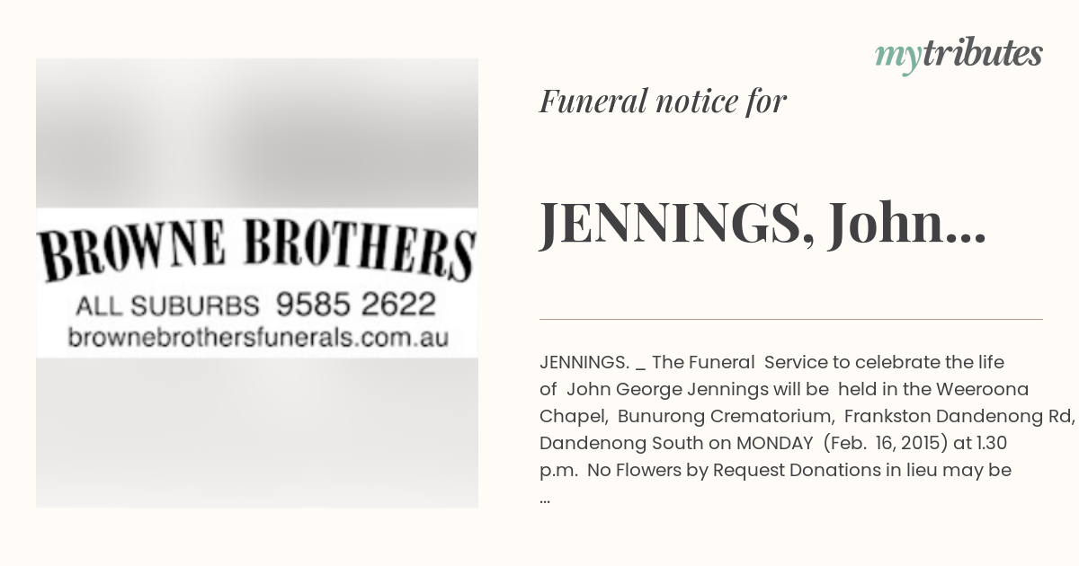 JENNINGS, John George (Jacko) | Funeral Notices | Melbourne | My Tributes