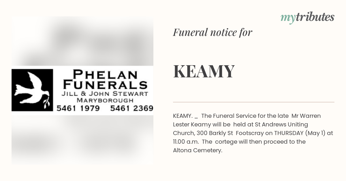 KEAMY | Funeral Notices | Melbourne | My Tributes