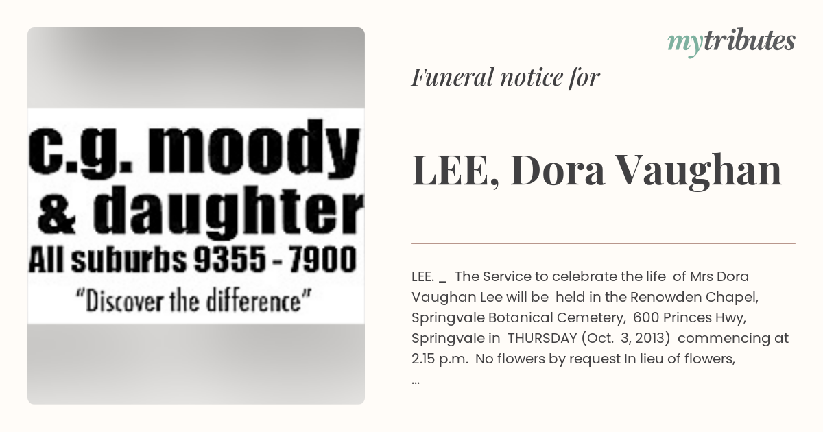 LEE, Dora Vaughan | Funeral Notices | Melbourne | My Tributes