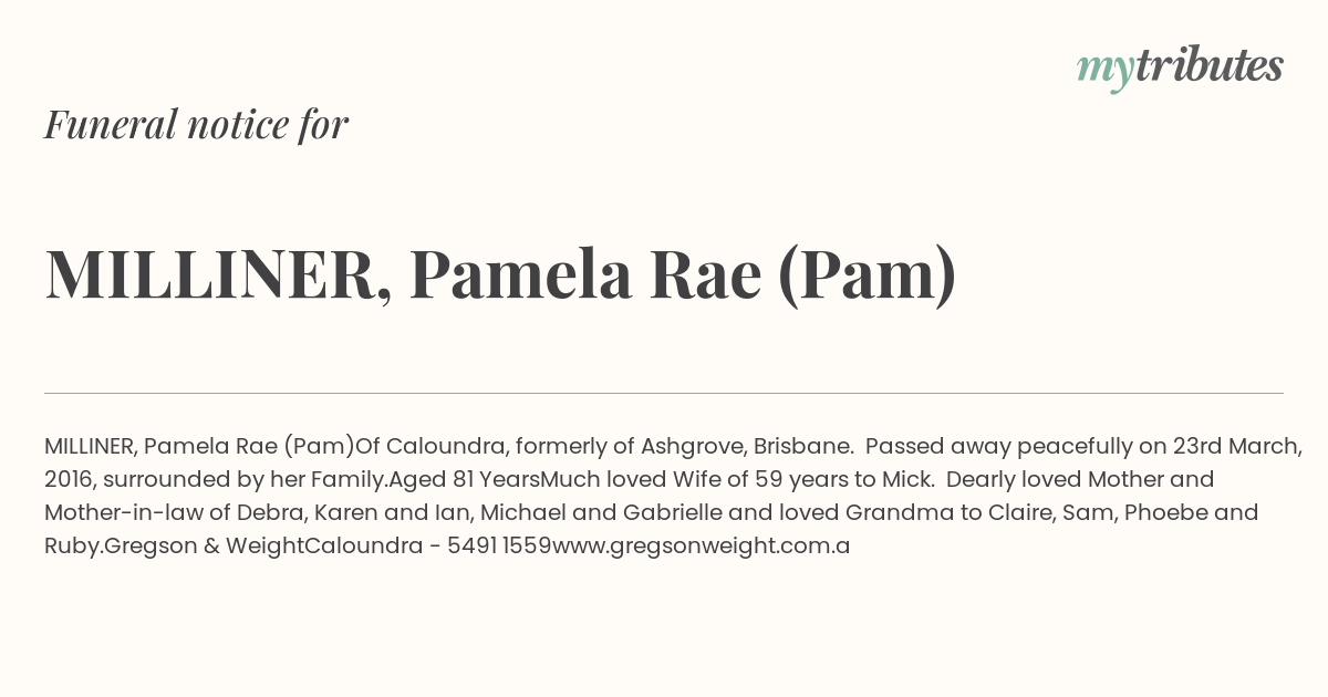 MILLINER, Pamela Rae (Pam) | Funeral Notices | Brisbane | My Tributes