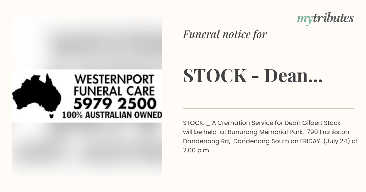 STOCK - Dean Gilbert, A loyal and devoted husband | Funeral Notices ...
