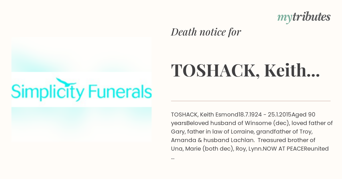 TOSHACK, Keith Esmond | Death Notices | Sydney | Herald Sun