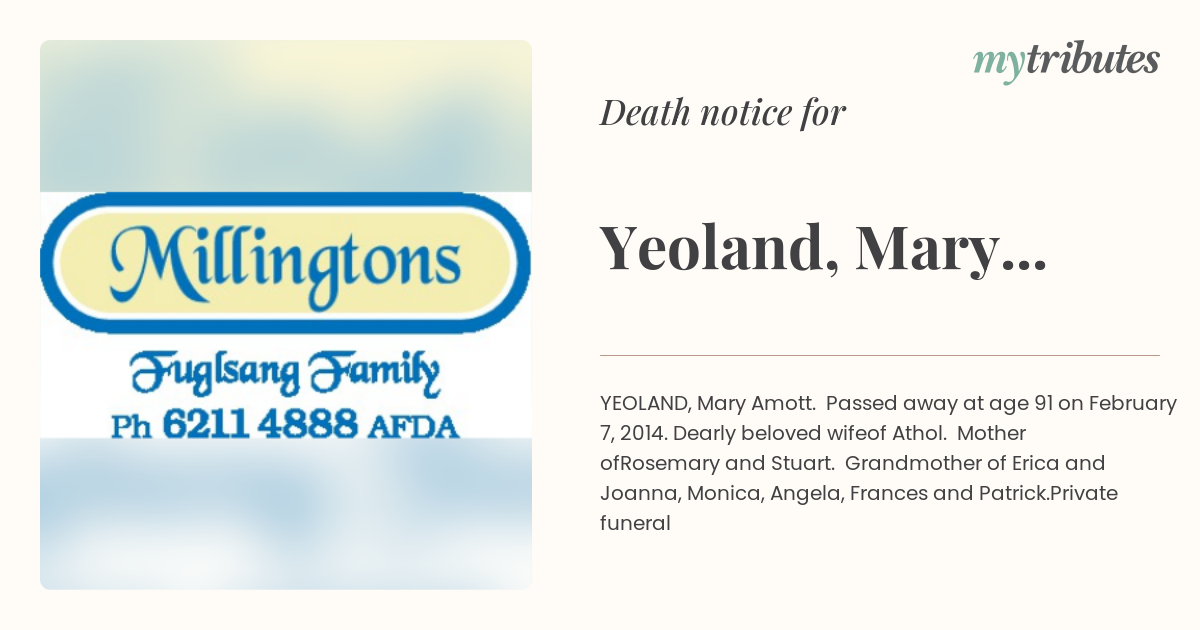 Yeoland, Mary Amott | Death Notices | Tasmania | My Tributes