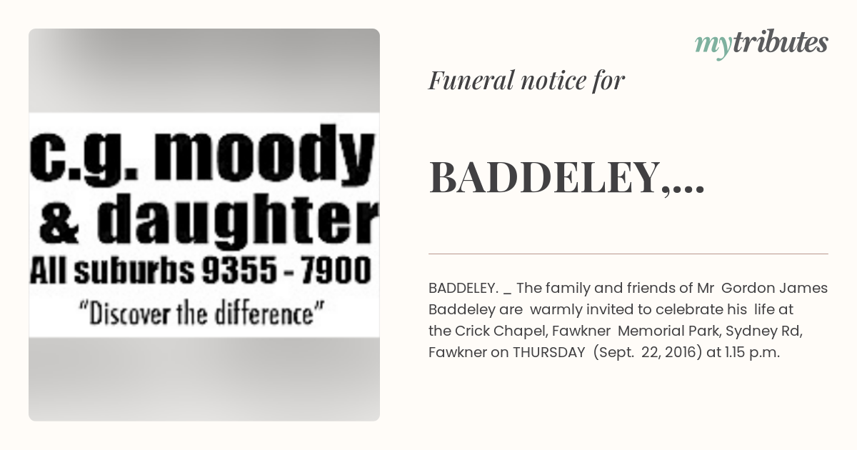BADDELEY, Gordon James | Funeral Notices | Melbourne | My Tributes