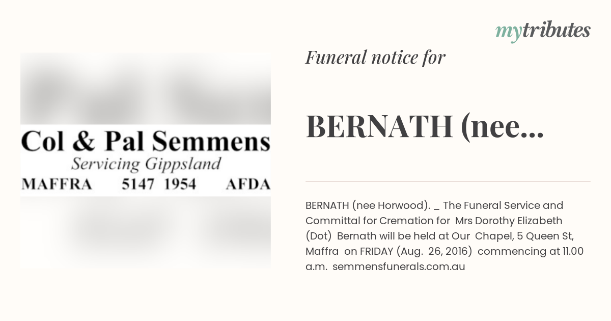 BERNATH (nee Horwood), Dorothy Elizabeth (Dot) | Funeral Notices ...