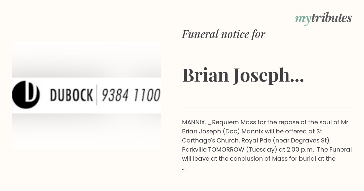 Brian Joseph (Doc) MANNIX | Funeral Notices | Melbourne | My Tributes