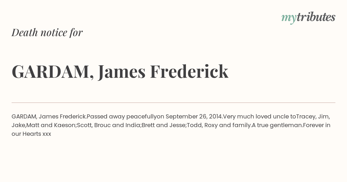 GARDAM, James Frederick | Death Notices | Darwin | My Tributes