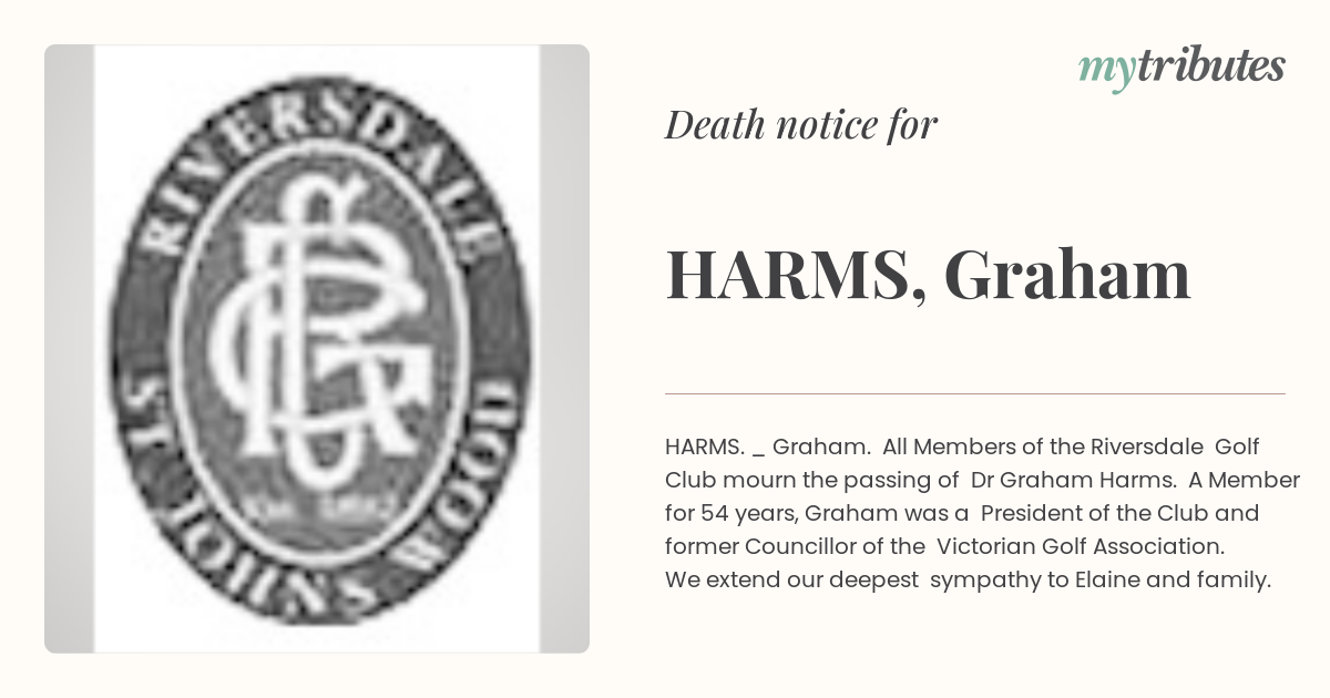 HARMS, Graham | Death Notices | Melbourne | My Tributes