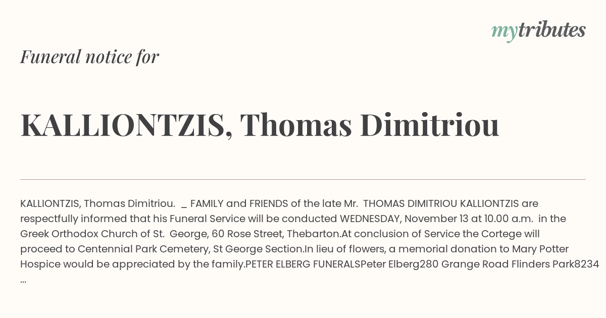 KALLIONTZIS, Thomas Dimitriou | Funeral Notices | Darwin | My Tributes