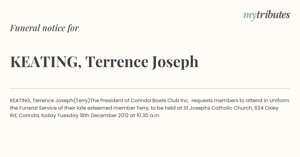 KEATING, Terrence Joseph | Funeral Notices | Brisbane | My Tributes