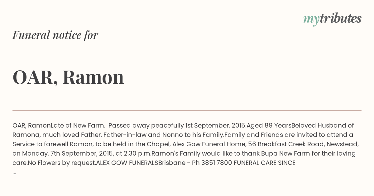 OAR, Ramon | Funeral Notices | Brisbane | My Tributes