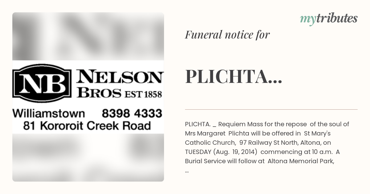 PLICHTA (Weiss), Margaret | Funeral Notices | Melbourne | My Tributes