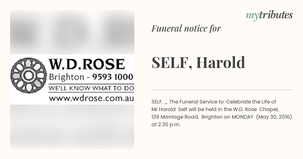 SELF, Harold | Funeral Notices | Melbourne | My Tributes