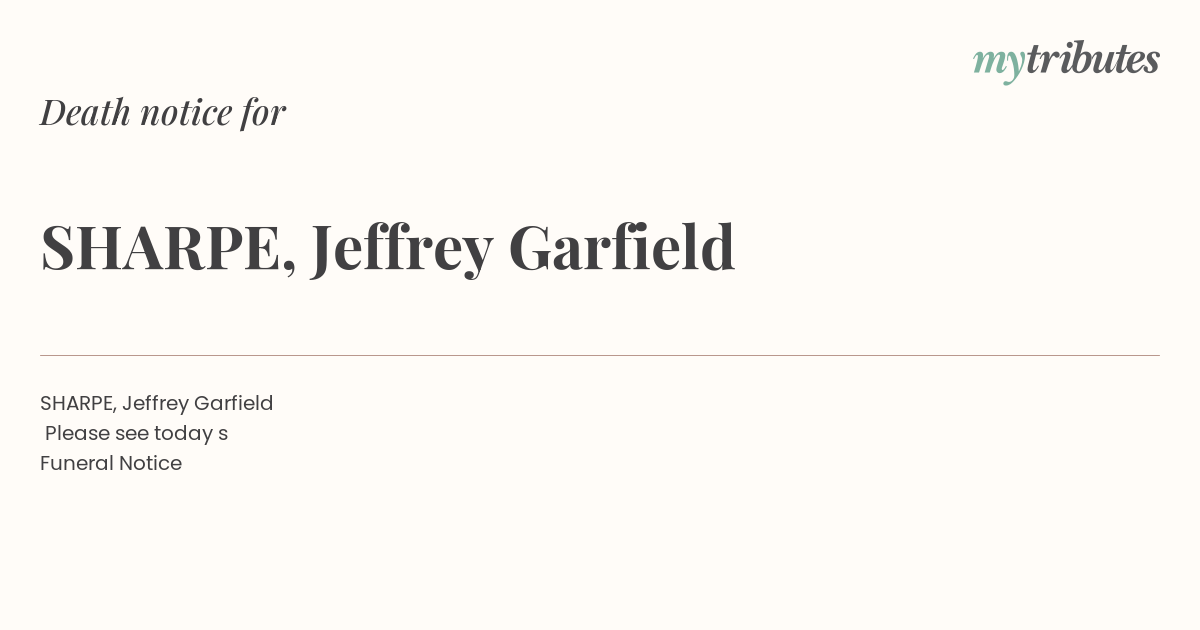 SHARPE, Jeffrey Garfield | Death Notices | Darwin | The Mercury