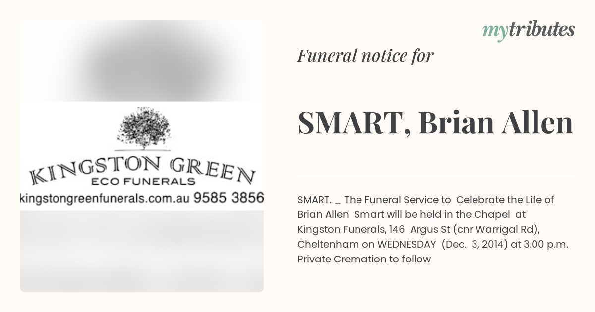 SMART, Brian Allen | Funeral Notices | Melbourne | My Tributes