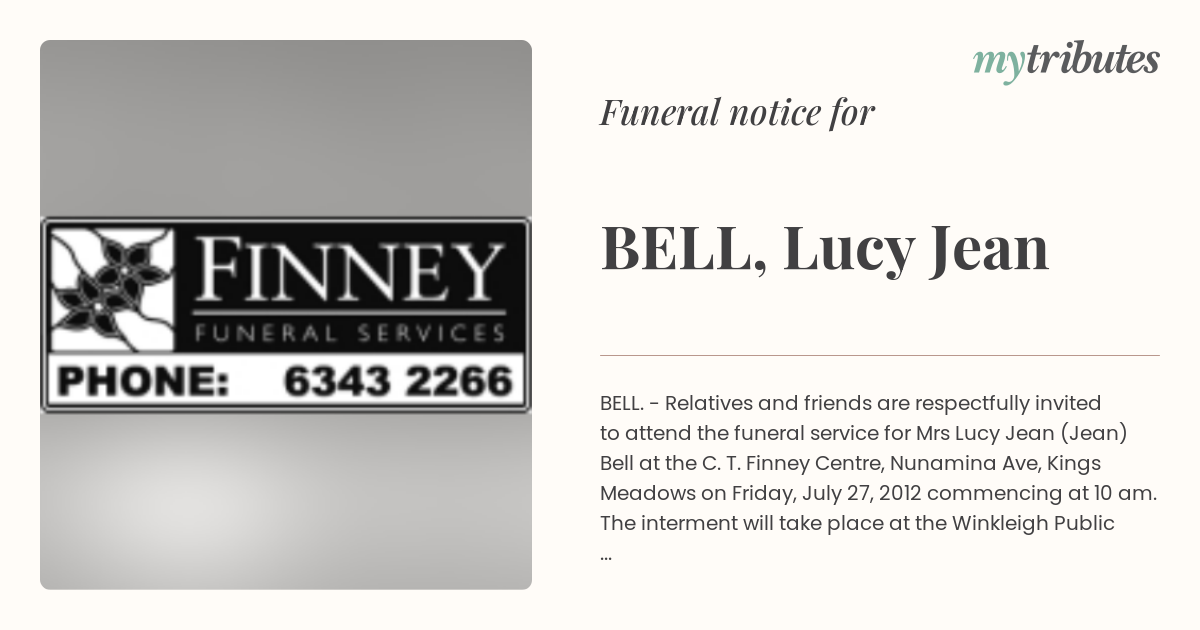 BELL, Lucy Jean | Funeral Notices | Tasmania | The Mercury