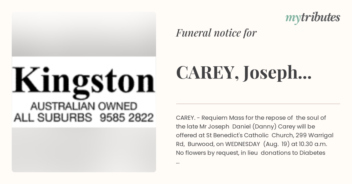 CAREY, Joseph Daniel | Funeral Notices | Melbourne | My Tributes