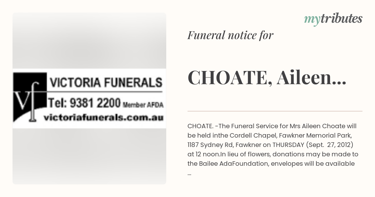 CHOATE, Aileen Ethel | Funeral Notices | Melbourne | My Tributes