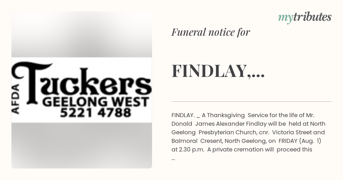FINDLAY, Donald James Alexander | Funeral Notices | Melbourne | Herald Sun