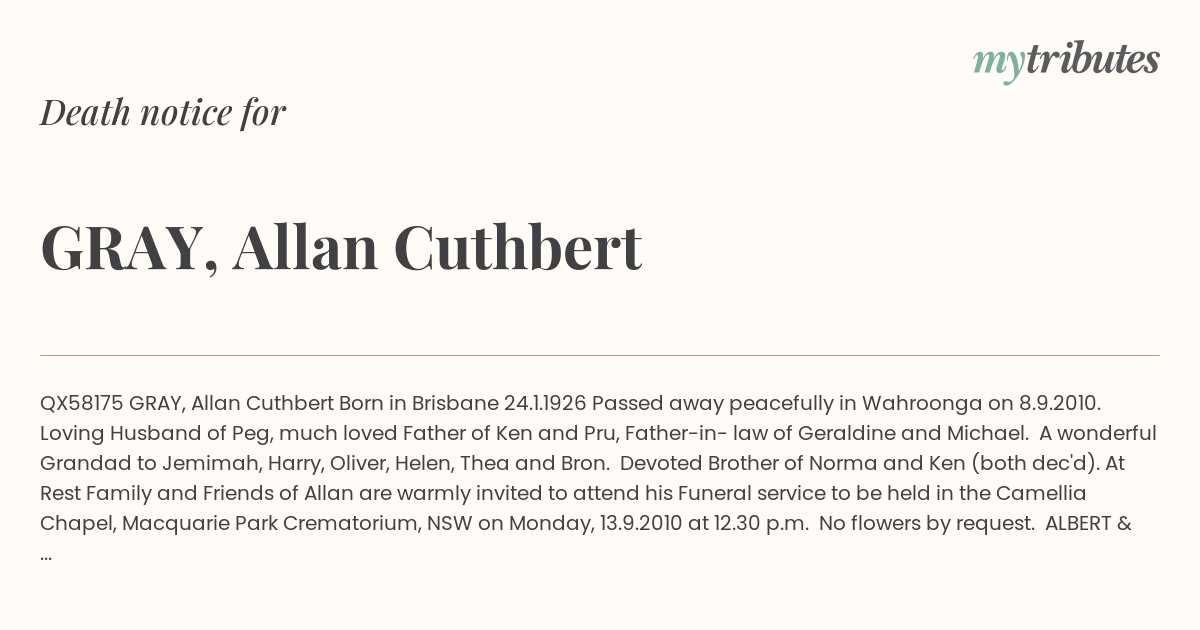 GRAY, Allan Cuthbert | Death Notices | Brisbane | Herald Sun