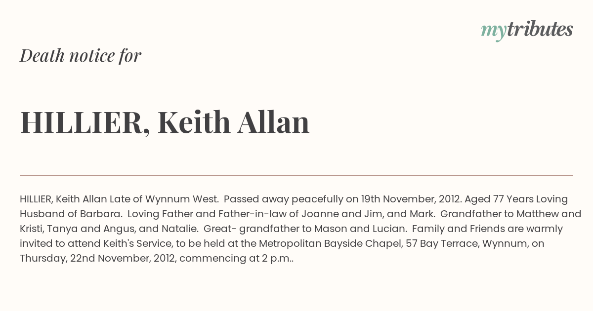 HILLIER, Keith Allan | Death Notices | Brisbane | My Tributes