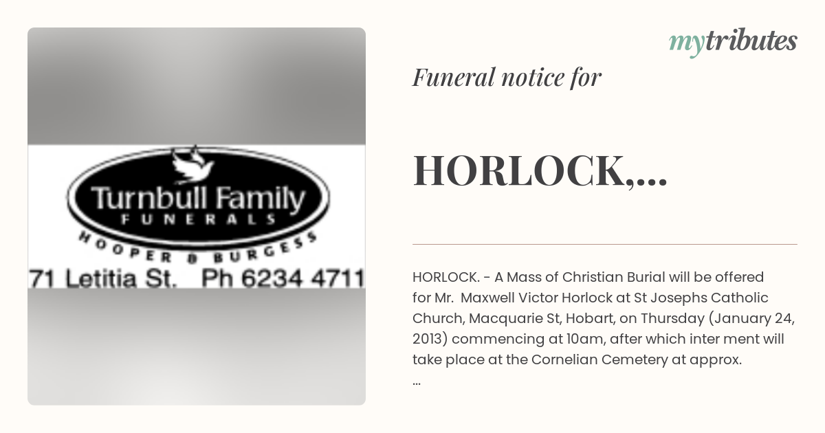 HORLOCK, Maxwell Victor | Funeral Notices | Tasmania | My Tributes