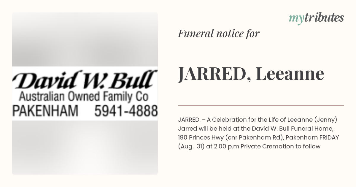 JARRED, Leeanne | Funeral Notices | Melbourne | My Tributes