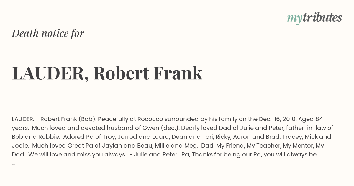 LAUDER, Robert Frank | Death Notices | Melbourne | My Tributes