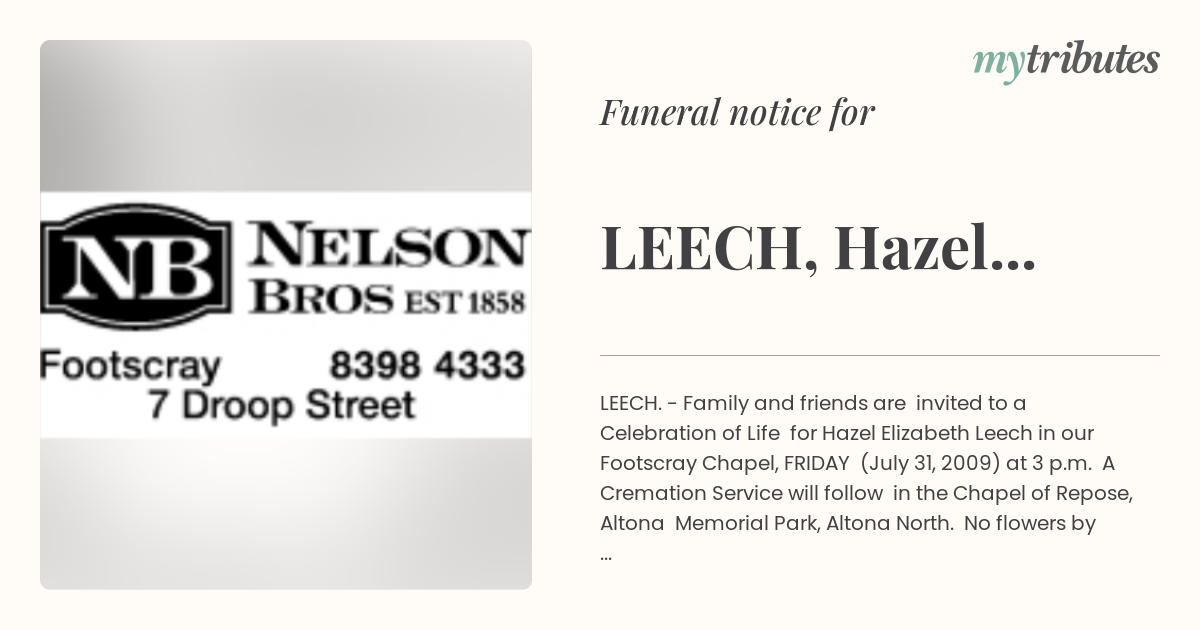 LEECH, Hazel Elizabeth | Funeral Notices | Melbourne | My Tributes