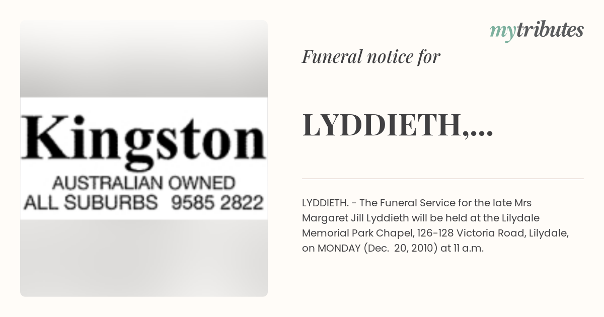 LYDDIETH, Margaret Jill | Funeral Notices | Melbourne | My Tributes