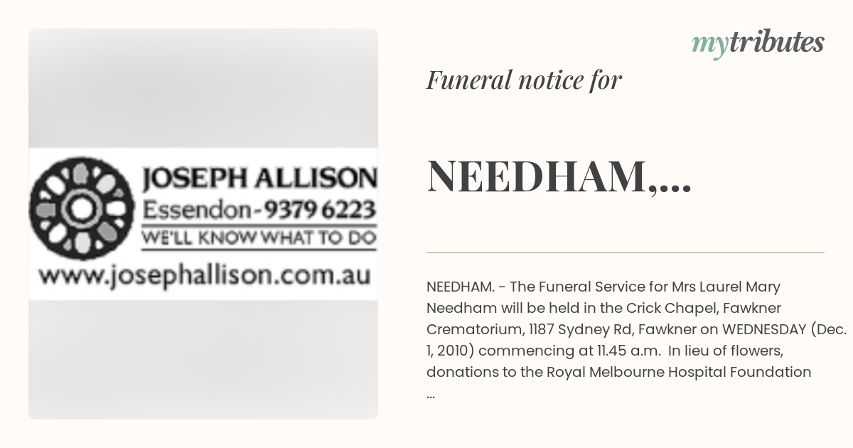 NEEDHAM, Laurel Mary | Funeral Notices | Melbourne | My Tributes