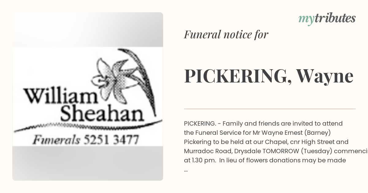 PICKERING, Wayne | Funeral Notices | Geelong | My Tributes