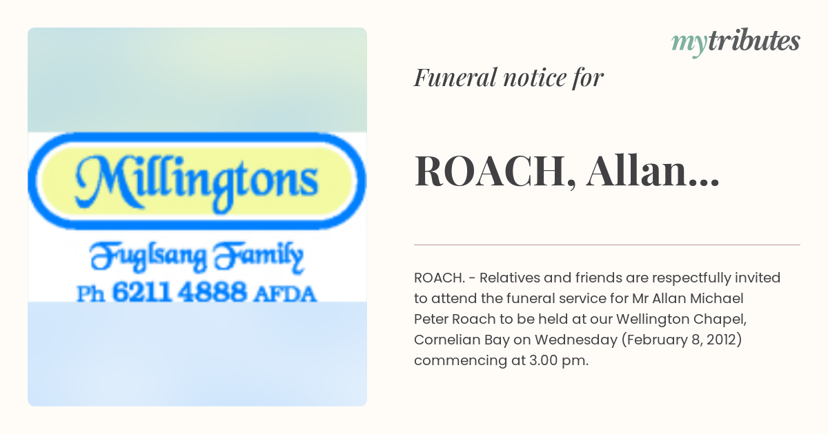 ROACH, Allan Michael Peter | Funeral Notices | Tasmania | My Tributes