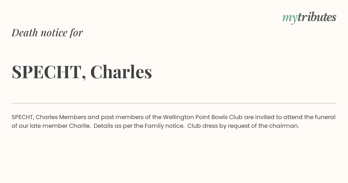 SPECHT, Charles | Death Notices | Brisbane | The Mercury
