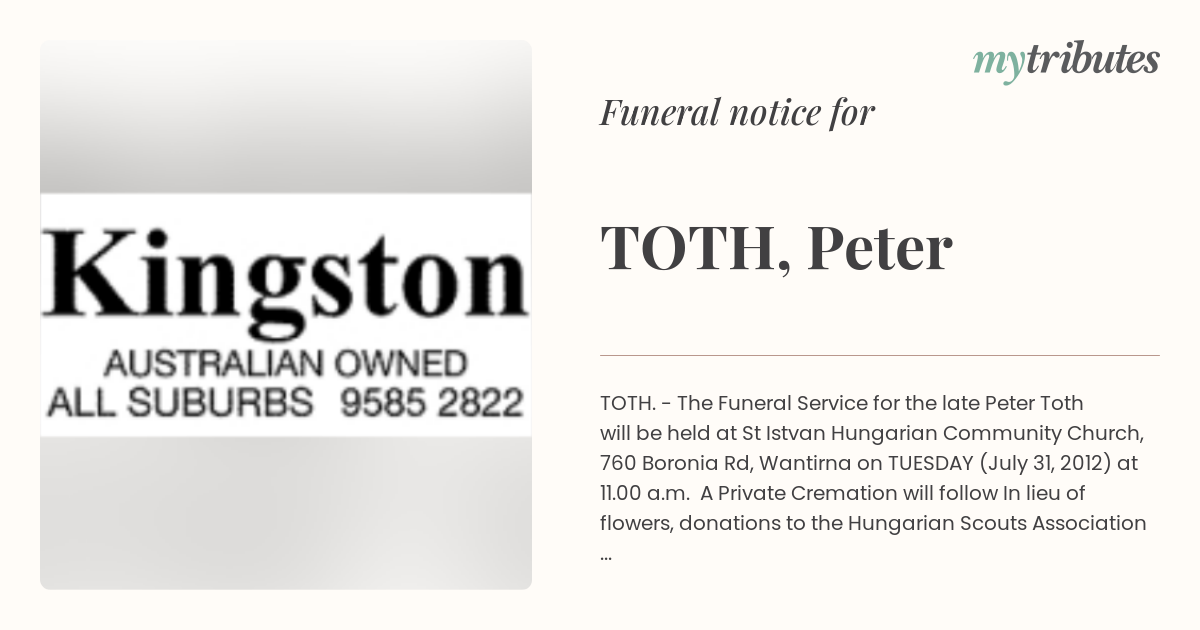 TOTH, Peter | Funeral Notices | Melbourne | My Tributes