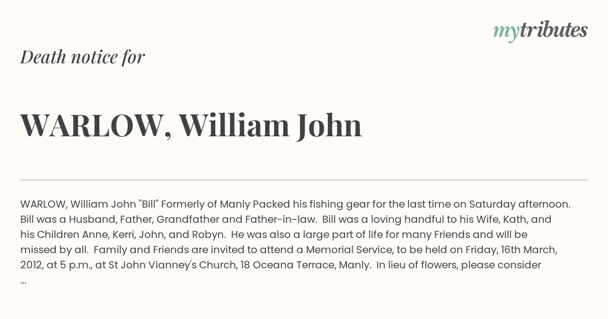 WARLOW, William John | Death Notices | Brisbane | My Tributes