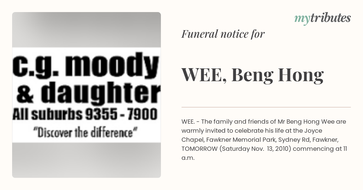 WEE, Beng Hong | Funeral Notices | Melbourne | My Tributes