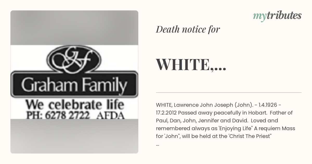 WHITE, Lawrence John Joseph | Death Notices | Tasmania | The Mercury