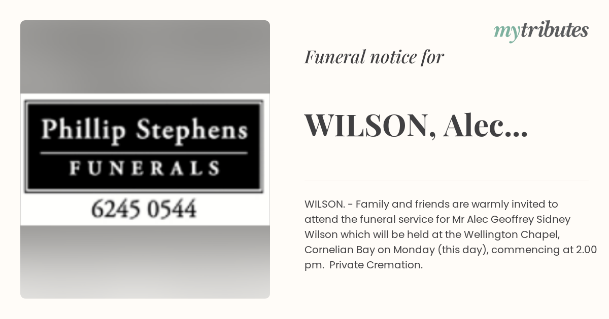 WILSON, Alec Geoffrey Sidney | Funeral Notices | Tasmania | The Mercury