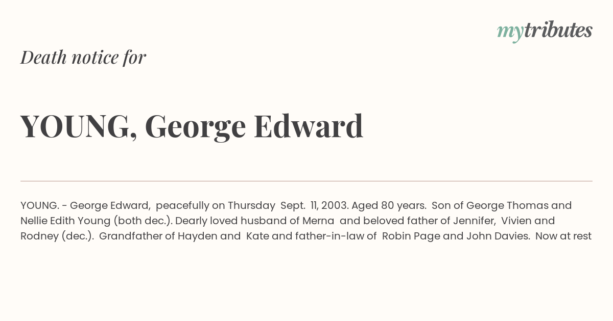 YOUNG, George Edward | Death Notices | Melbourne | Weekly Times Now