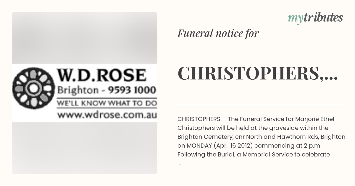 CHRISTOPHERS, Marjorie Ethel | Funeral Notices | Melbourne | My Tributes