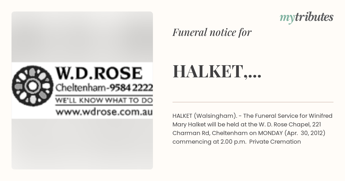 HALKET, Winifred Mary | Funeral Notices | Melbourne | My Tributes