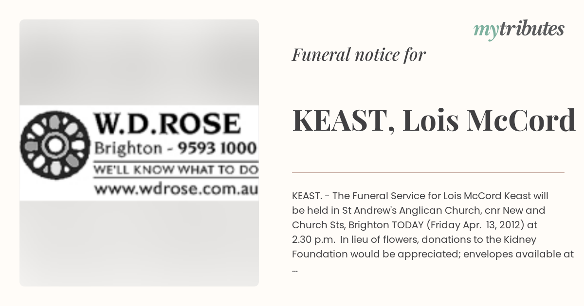 KEAST, Lois McCord | Funeral Notices | Melbourne | My Tributes