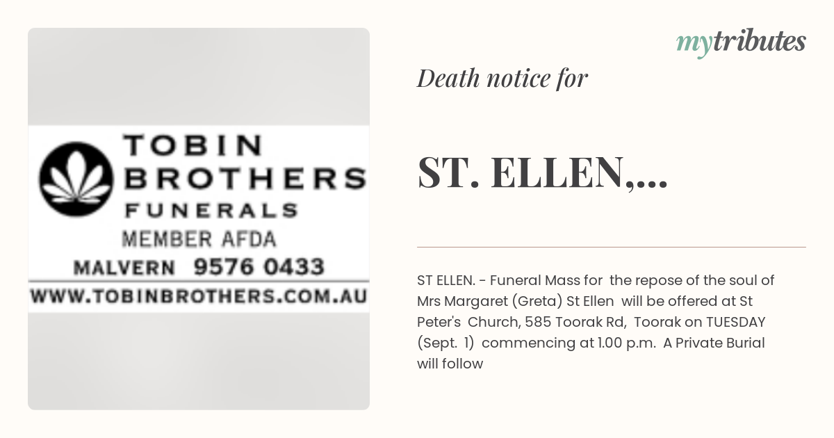 ST. ELLEN, Margaret Ann | Death Notices | Melbourne | My Tributes